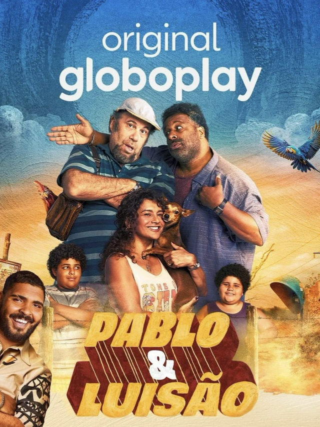 Conheça "Pablo e Luisão", série de comédia do Globoplay | Web Stories ...